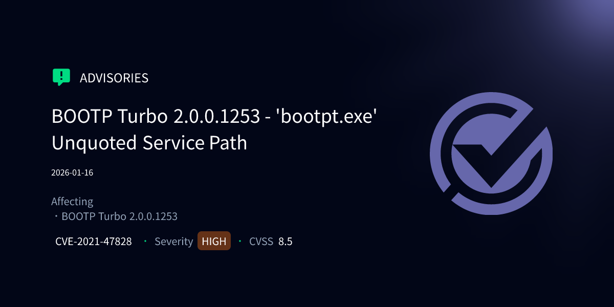 BOOTP Turbo 2.0.0.1253 - 'bootpt.exe' Unquoted Service Path ...