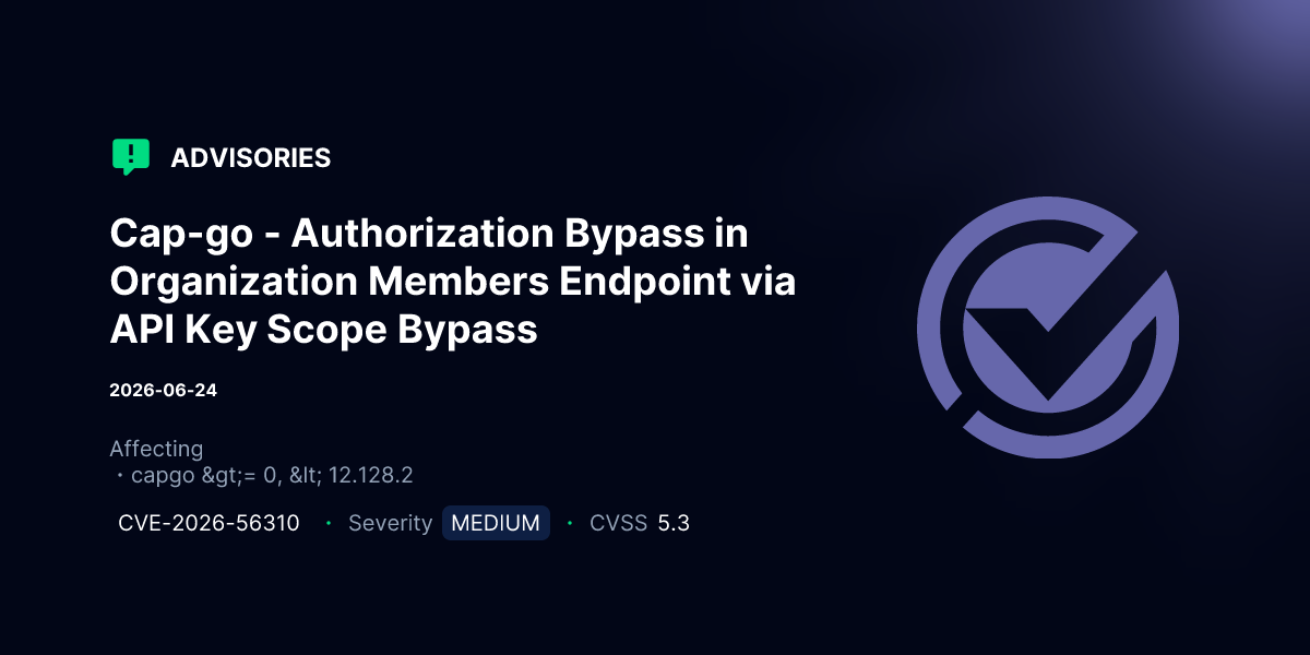 Cap-go - Authorization Bypass in Organization Members Endpoint via API ...