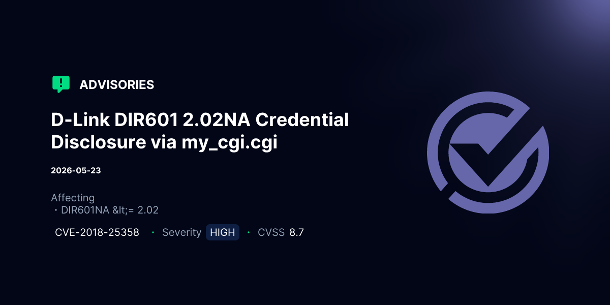 D-Link DIR601 2.02NA Credential Disclosure via my_cgi.cgi | Advisories ...