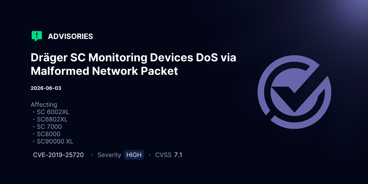 Dräger SC Monitoring Devices DoS via Malformed Network Packet ...