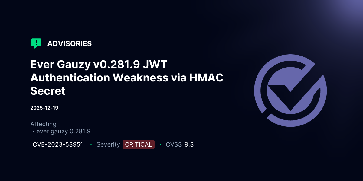 Ever Gauzy v0.281.9 JWT Authentication Weakness via HMAC Secret ...