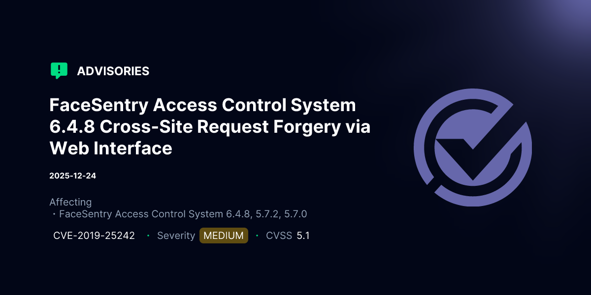FaceSentry Access Control System 6.4.8 Cross-Site Request Forgery via ...