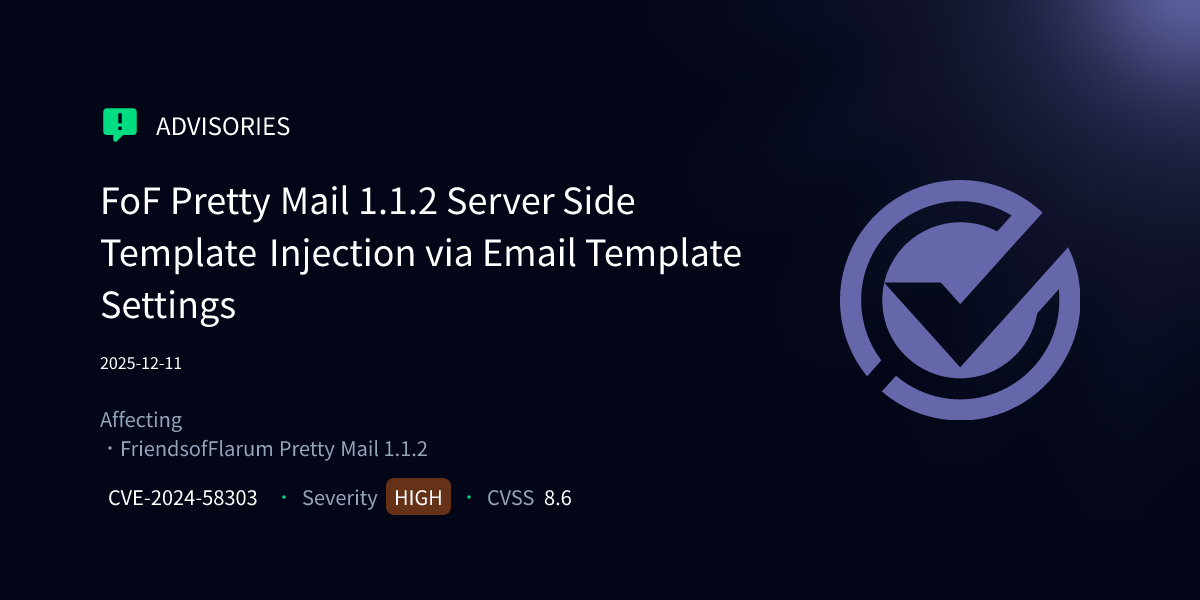 FoF Pretty Mail 1.1.2 Server Side Template Injection via Email Template ...