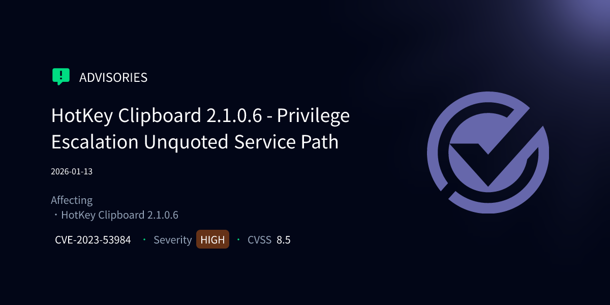 HotKey Clipboard 2.1.0.6 - Privilege Escalation Unquoted Service Path ...