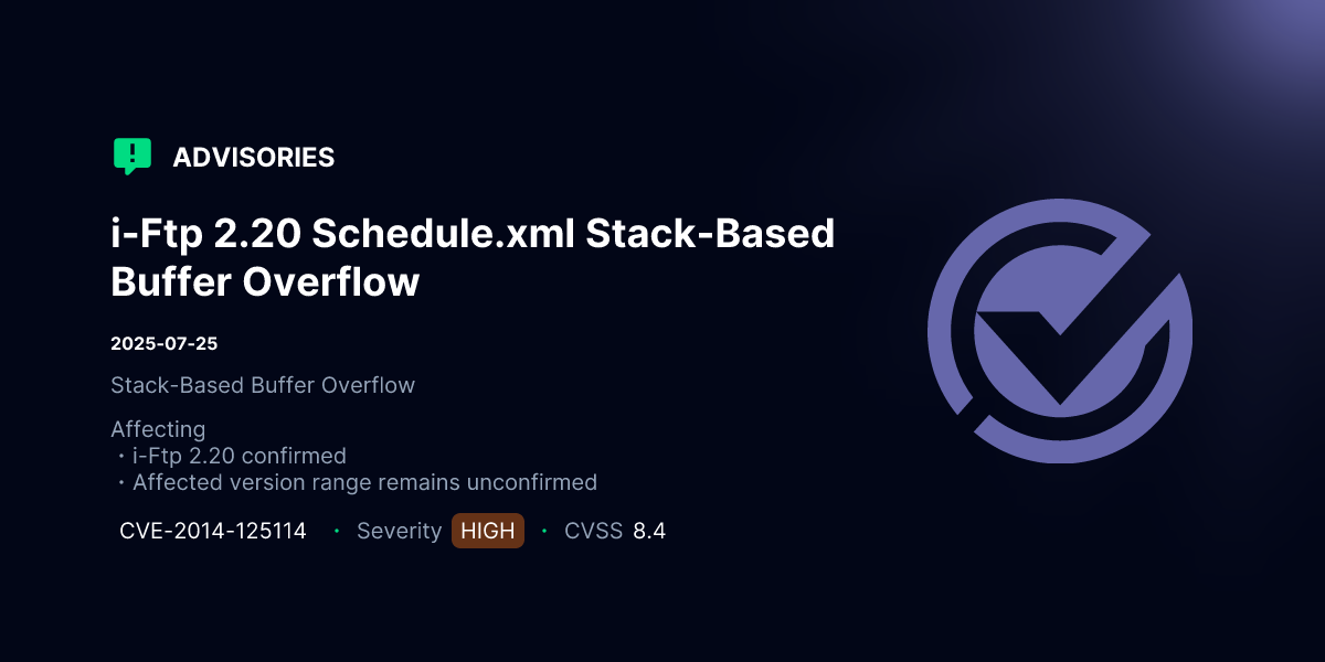 i-Ftp 2.20 Schedule.xml Stack-Based Buffer Overflow | Advisories ...