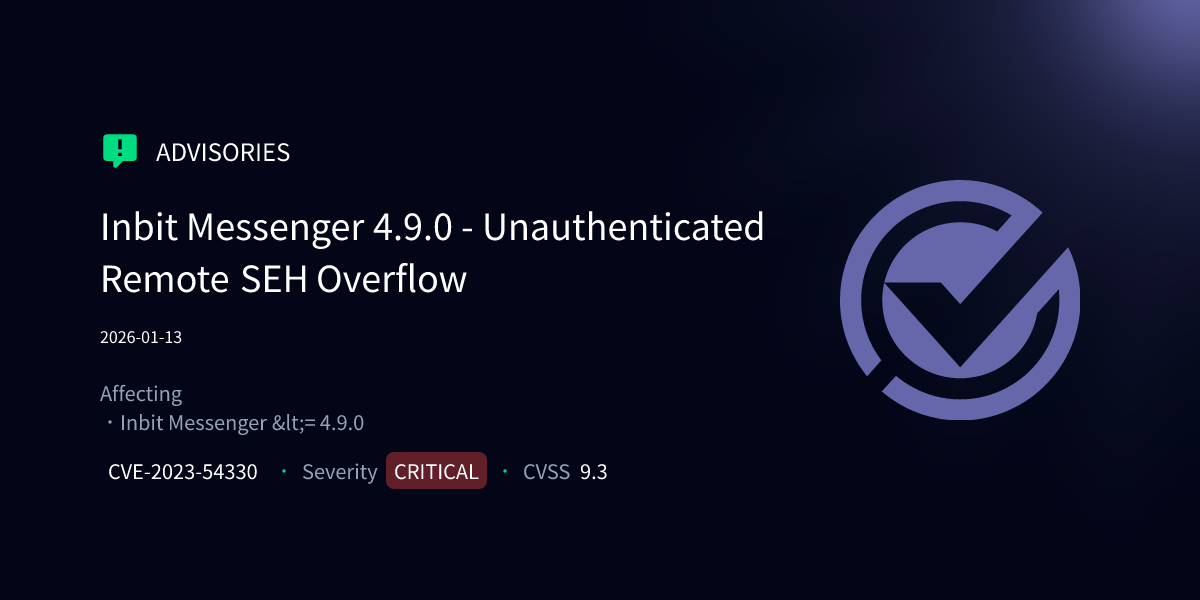 Inbit Messenger 4.9.0 - Unauthenticated Remote SEH Overflow ...