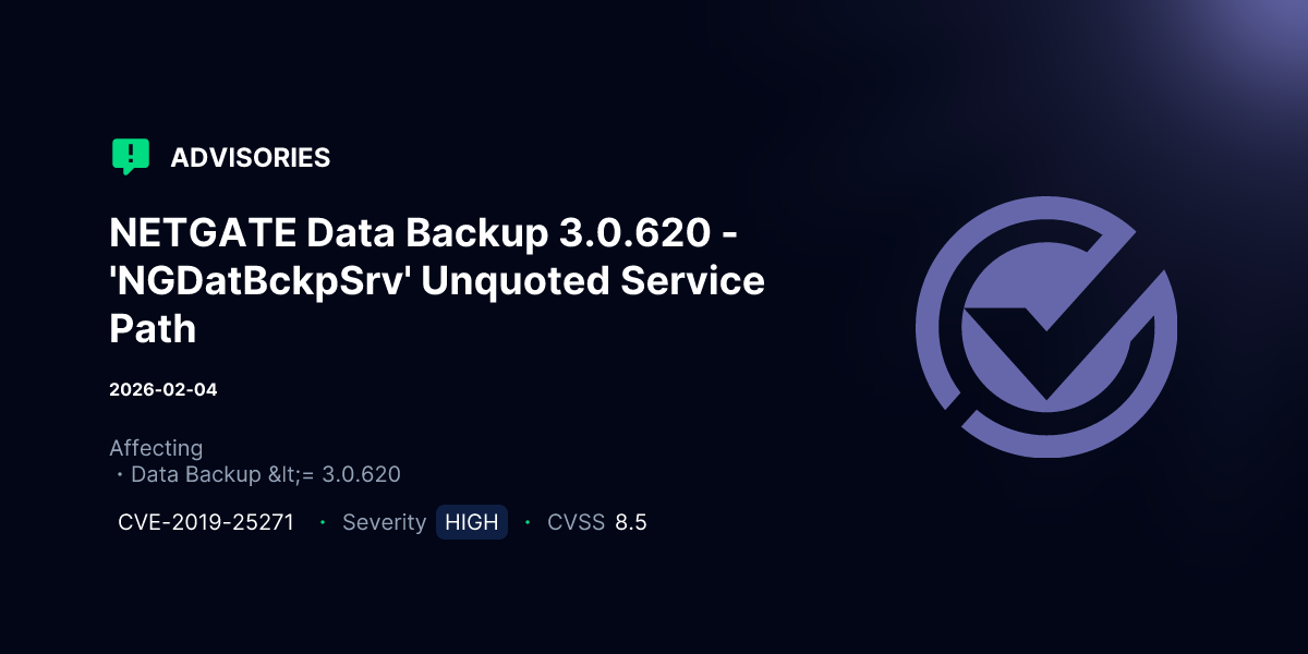 NETGATE Data Backup 3.0.620 - 'NGDatBckpSrv' Unquoted Service Path ...
