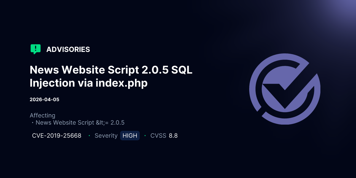 News Website Script 2.0.5 SQL Injection via index.php | Advisories ...
