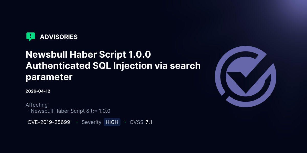 Newsbull Haber Script 1.0.0 Authenticated SQL Injection via search ...