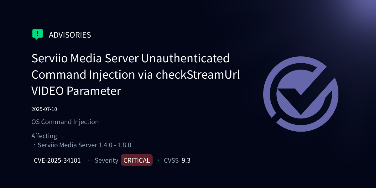 Serviio Media Server Unauthenticated Command Injection via checkStreamUrl VIDEO Parameter ...