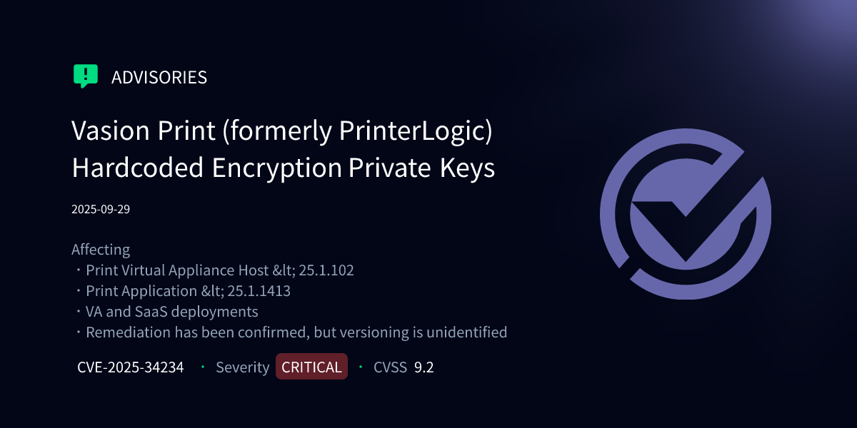 Vasion Print (formerly PrinterLogic) Hardcoded Encryption Private Keys ...
