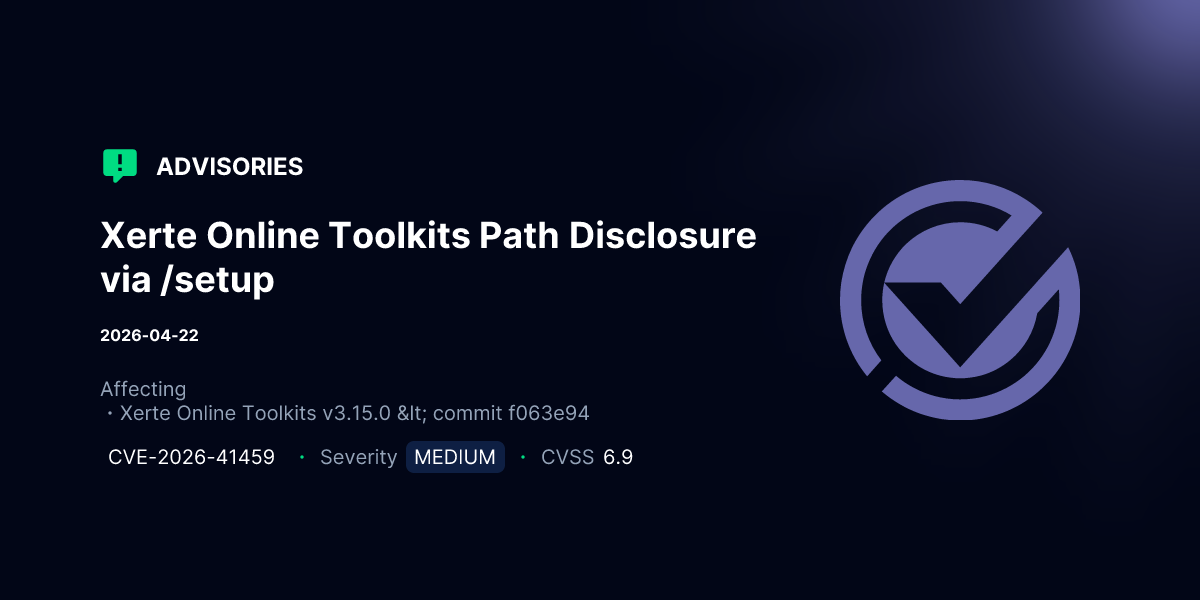 Xerte Online Toolkits Path Disclosure via /setup | Advisories | VulnCheck