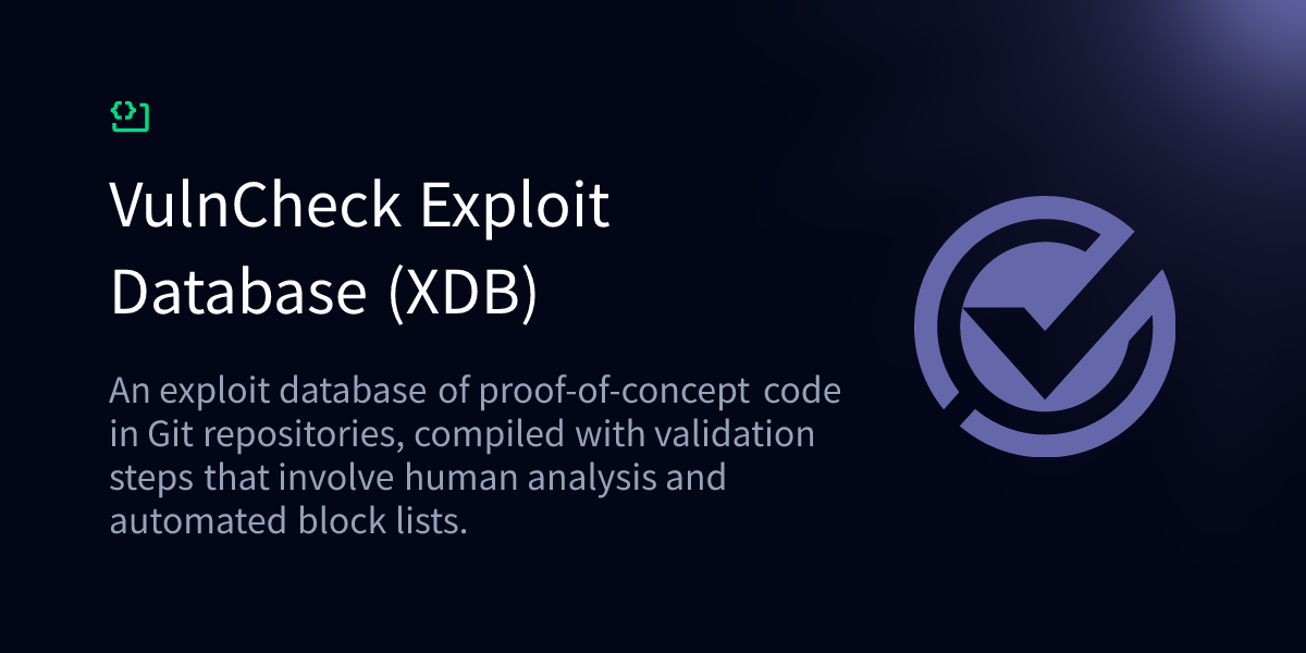 VulnCheck Exploit Database (XDB) | Community | VulnCheck